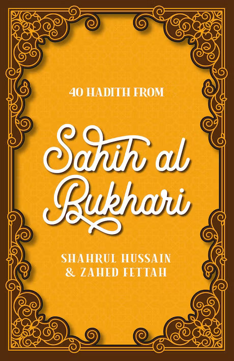 40 Hadith From Sahih Al-Bukhari – Salam Occasions