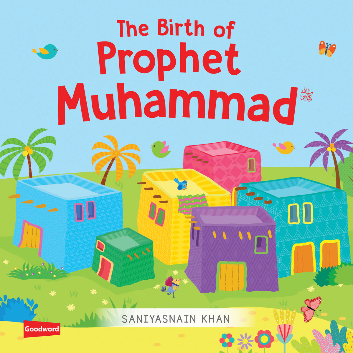 The Birth of Prophet Muhammad: Quran Stories for Lil Buddies – Salam ...